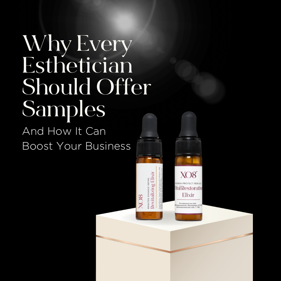 Why Every Esthetician Should Offer Samples – And How It Can Boost Your ...